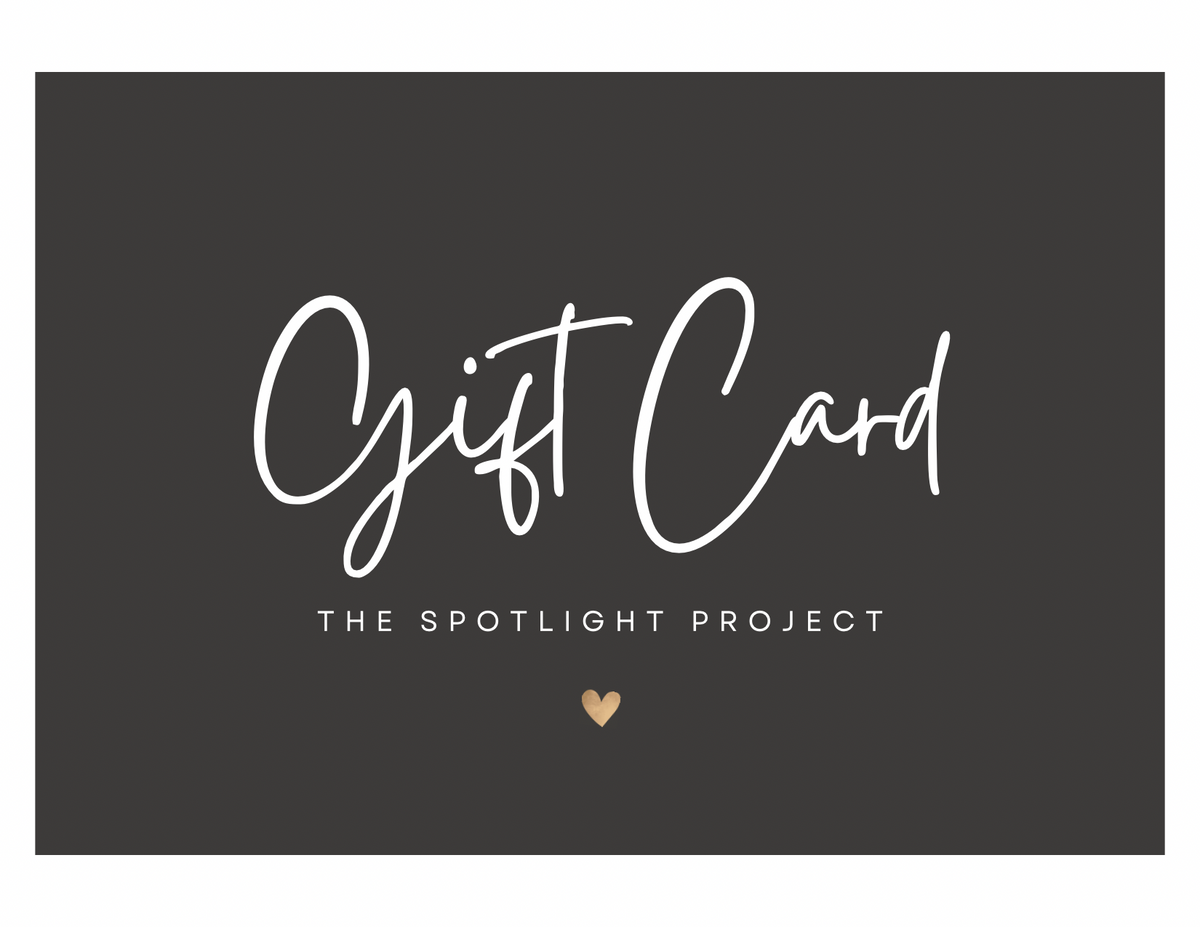 The Spotlight Project Gift Card